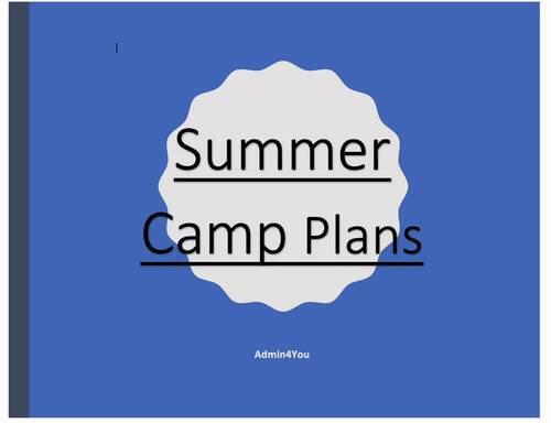 Summer Camp Plans for All Ages by Admin 4 You | TPT