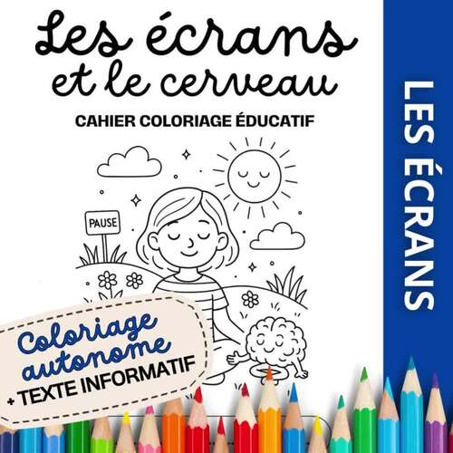 Screen Time & Brain | Écrans et cerveau – Coloriage éducatif à imprimer