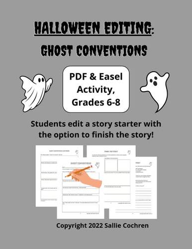 Halloween Editing Story Starter: Ghost Conventions PDF + Easel Activity ...