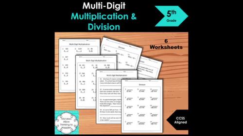 5th Grade Multi-Digit Multiplication and Division Worksheet Practice Set