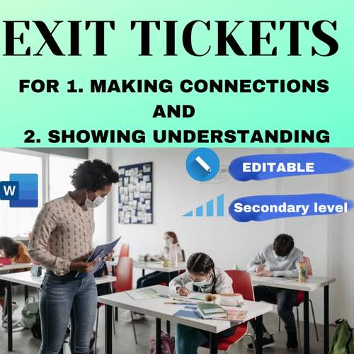 Exit Tickets; Lesson Reflection and Making Connections Secondary Level