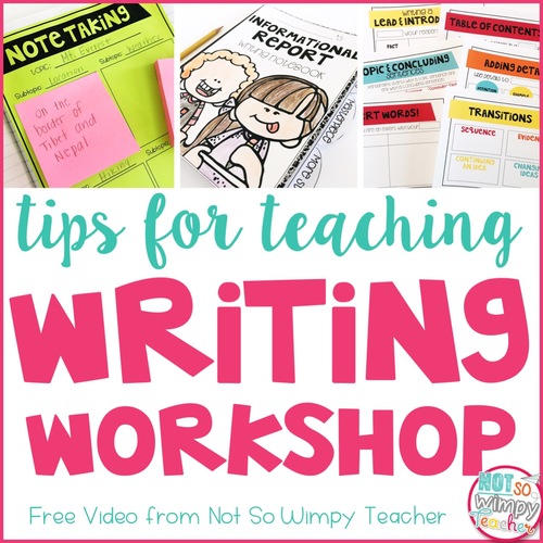 Writing Workshop Tips FREE Video by Not So Wimpy Teacher | TPT