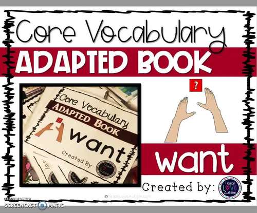 Core Vocabulary Adapted Book: WANT by Teach Love Autism | TPT