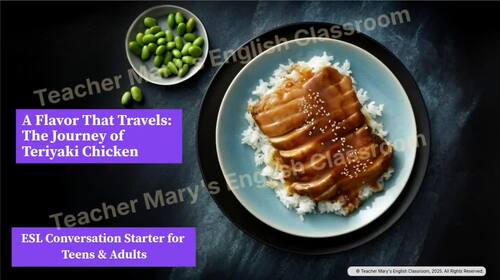 Food & Cooking - Teriyaki Origin | Teens & Adults | Intermediate ESL ...