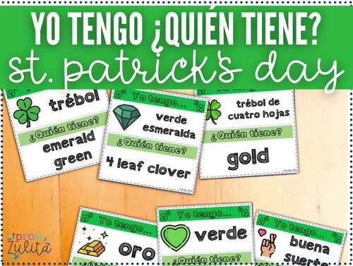 Spanish St. Patrick's Day Activity Game | Yo Tengo Quién tiene I have ...