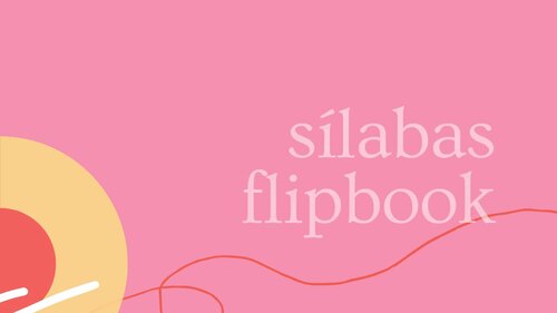 Spanish Syllables- sílabas con "a" + "e"- Practice Flipbook- Kinder ...