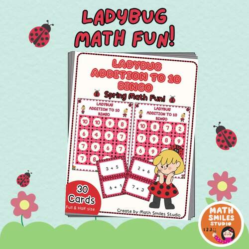 Ladybug Addition to 10 Bingo | Spring Math Game | Kindergarten & 1st Grade
