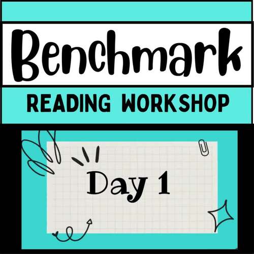 Benchmark Reading Workshop Slides-1st Grade: Unit 8- Week 1, 2, & 3 Bundle