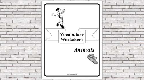 Animals - Vocabulary Worksheet (English) by The Polyglot Club | TPT