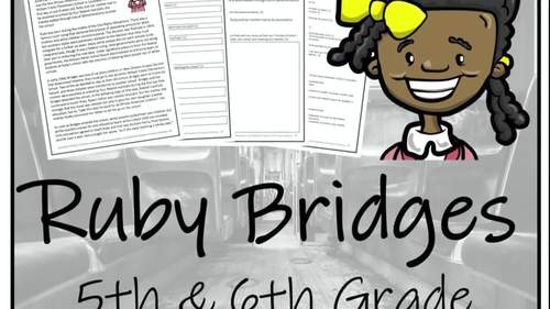 Ruby Bridges Close Reading Comprehension Activities | 5th Grade & 6th Grade