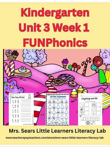 Unit 3 Kindergarten FUNPhonicc BUNDLE | TPT