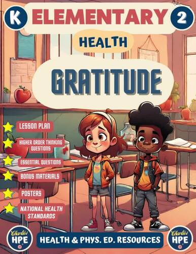 K-2 Health: Gratitude Lesson Plan by CHARLIE'S HPE | TPT