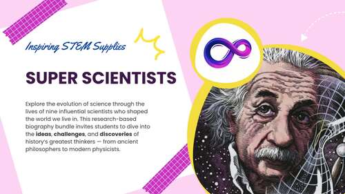 STEM Biographies: Super Scientists | Research-Based Lesson with Easel ...