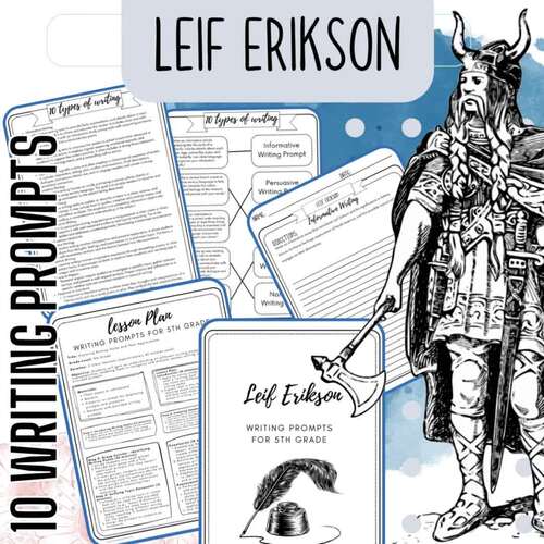 5th Grade Writing Styles Exploration Prompts on Leif Erikson Full Lesson Plan