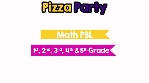 Pizza Fractions PBL - 4th Grade Math Project Based Learning Digital & Printable