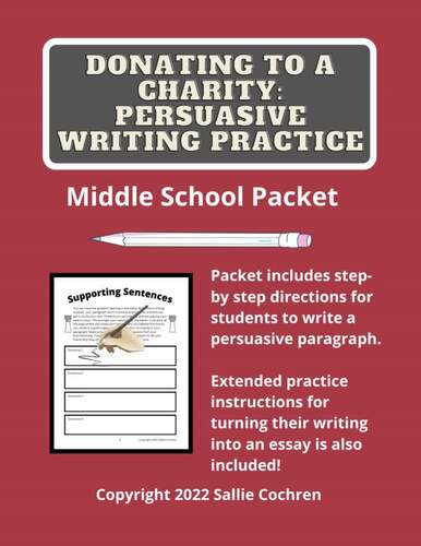 Donating to a Charity: Persuasive Writing, Middle School | TPT