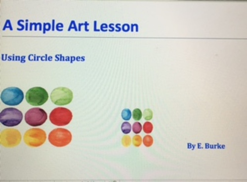 A Simple Art Lesson - Circle Shapes by Elizabeth Burke | TpT