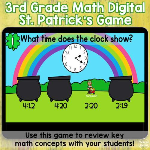 3rd Grade St. Patrick's Day Math Telling Time & Elapsed Time Digital ...