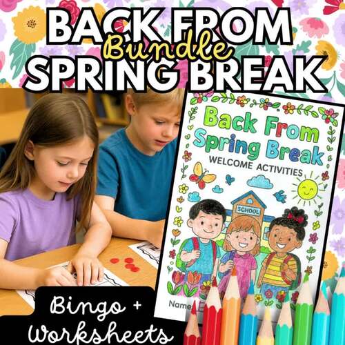 Back From Spring Break Activity Worksheets | K-3 Spring Break Writing ...