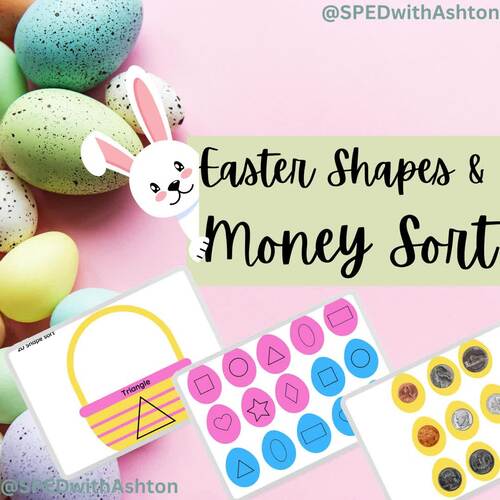 Easter 2D/3D shapes & Money Sort by SPEDwithAshton | TPT