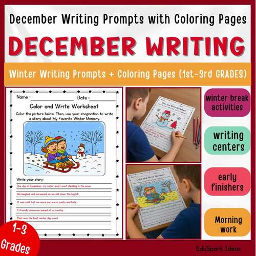 December Writing Prompts with Coloring Pages | Christmas Winter ...