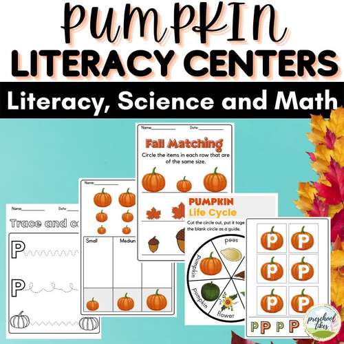 Pumpkin Centers Math & Literacy Resources - Low Prep -Fall Pre-K ...