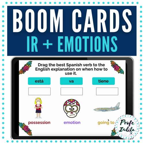 Boom Cards | 3 of Spanish Super 7 Verbs | Tener, Ir, and Estar by Profe ...