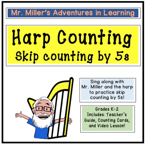 Harp Counting: Skip Count by 5s! by MrMillerLearning | TPT