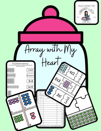 Valentine's Day Arrays/Repeated Addition/Scoot/Match-Up/Puzzles Math ...