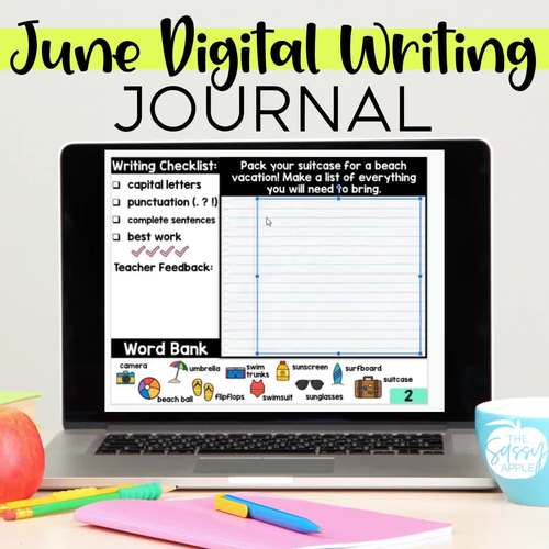 June Digital Writing Journal for Google Slides with Interactive Checklist