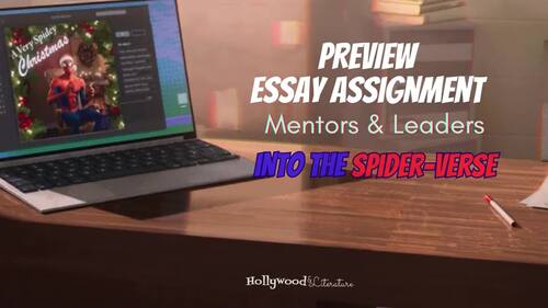 Into the Spider-Verse: Mentors & Leadership Essay (Prompt, Guiding ?s ...