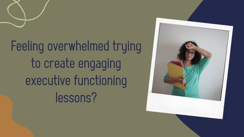 Executive Functioning Lesson Plans Unit - Middle School by The Mind ...