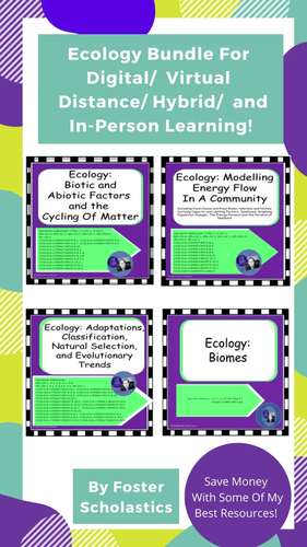 Ecology Bundle Digital for Virtual/ Distance/ Hybrid or In-Person Learning!