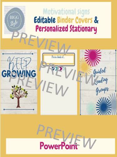 Motivational Posters, Binder Covers and Personalized Stationery (Editable)