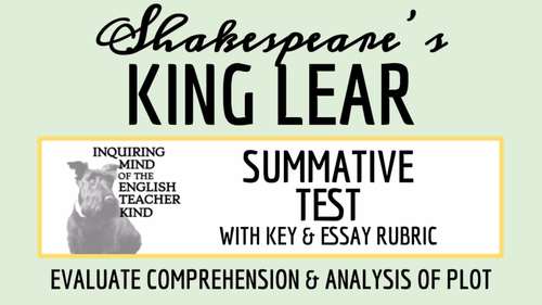 King Lear Test and Key with Thematic Analysis Essay and Rubric (Printable)