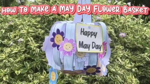 Happy May Day Flower Basket Craft - Spring Fun for Kids | TPT