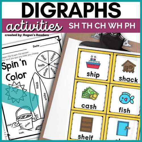 Consonant Digraphs Worksheets and Center Activities - SH TH CH WH PH