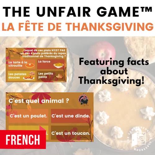 The Unfair Game in French: La fête de Thanksgiving | TPT