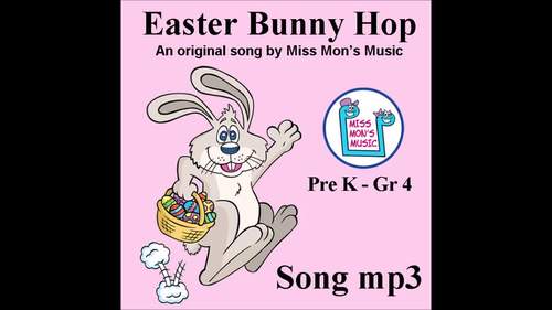 Original "Easter Bunny Hop" Song: Song mp3 by Miss Mon's Music