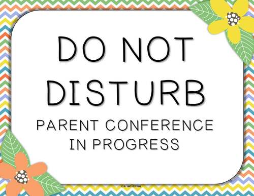 Parent Teacher Conference Do Not Disturb Sign - Spring Chevron | TPT