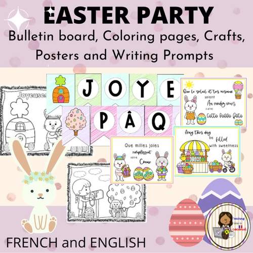 French and English Easter Party / Pâques : Bulletin board , Crafts and more