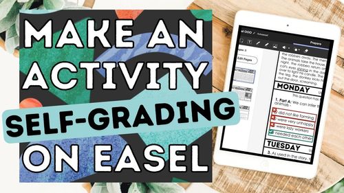 How to Make an Assignment Self Grading on Easel by Custom Classroom by ...
