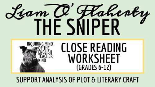 "The Sniper" by Liam O'Flaherty Close Reading Analysis Worksheet for ...