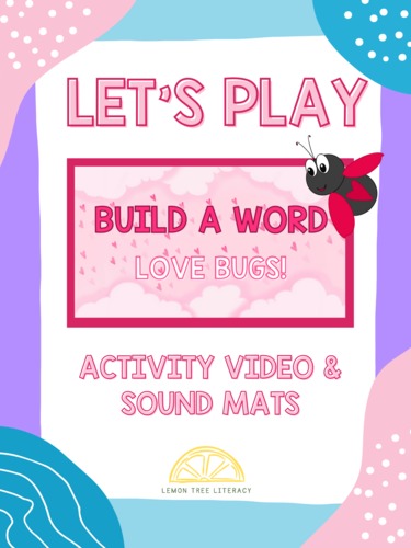 NO PREP Build A Word: Love Bugs by Lemon Tree Literacy | TPT