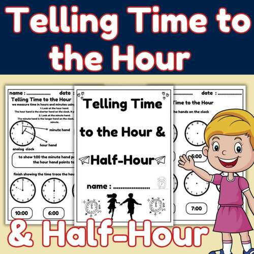 Telling Time to the Hour & Half-Hour - Telling Time Activities ...