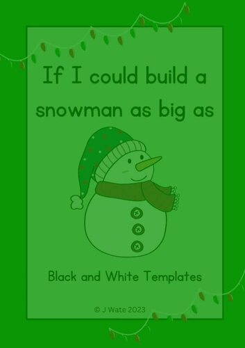 Christmas Writing Worksheets & Bunting Craft Templates: Snowman Adventures