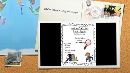 Google slides Inside Out and Back Again Thanhha Lai: Close Reading ...