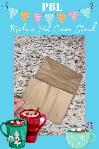 After Winter Break Activity | Hot Chocolate Stand PBL | Project Based ...