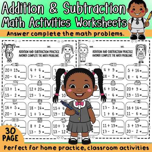 Addition and Subtraction Worksheets, Complete and Answer the Math Problems