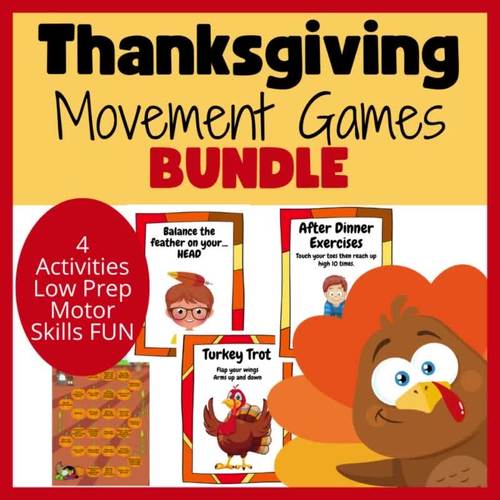 Thanksgiving Activities Bundle - Gross motor skills, PE, and movement ...